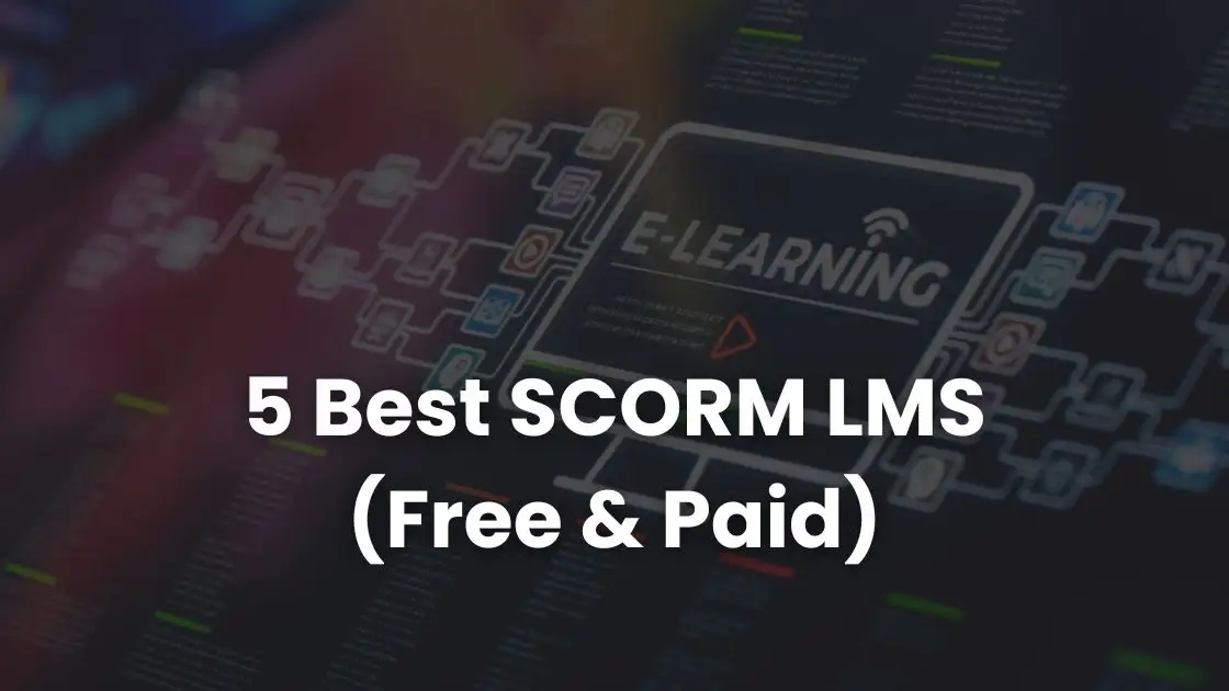 5 Best SCORM LMS (Free & Paid) | Coursebox AI